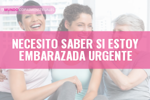¿Necesitas saber si estás embarazada urgentemente? | Guía